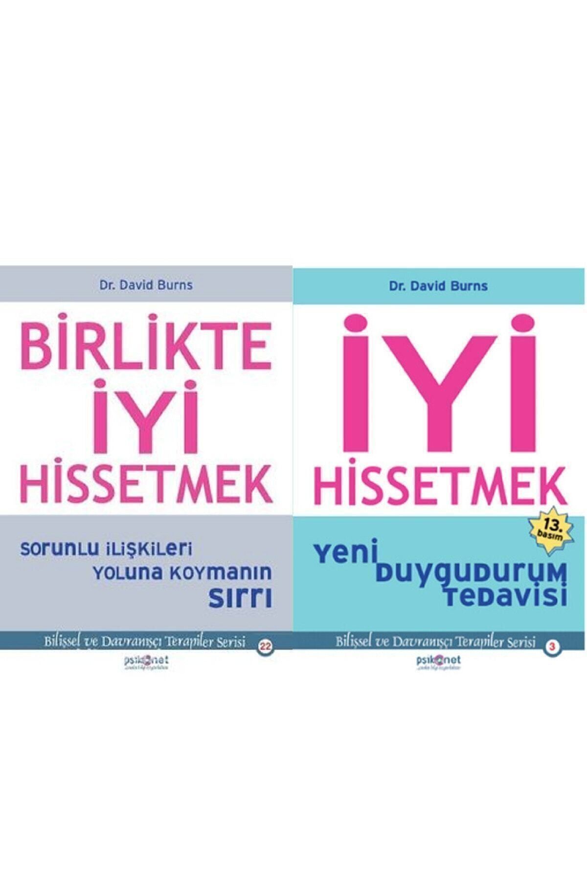 Psikonet Iyi Hissetmek - Birlikte Iyi Hissetmek / David Burns ... Psikonet Iyi Hissetmek - Birlikte Iyi Hissetmek / David Burns ...