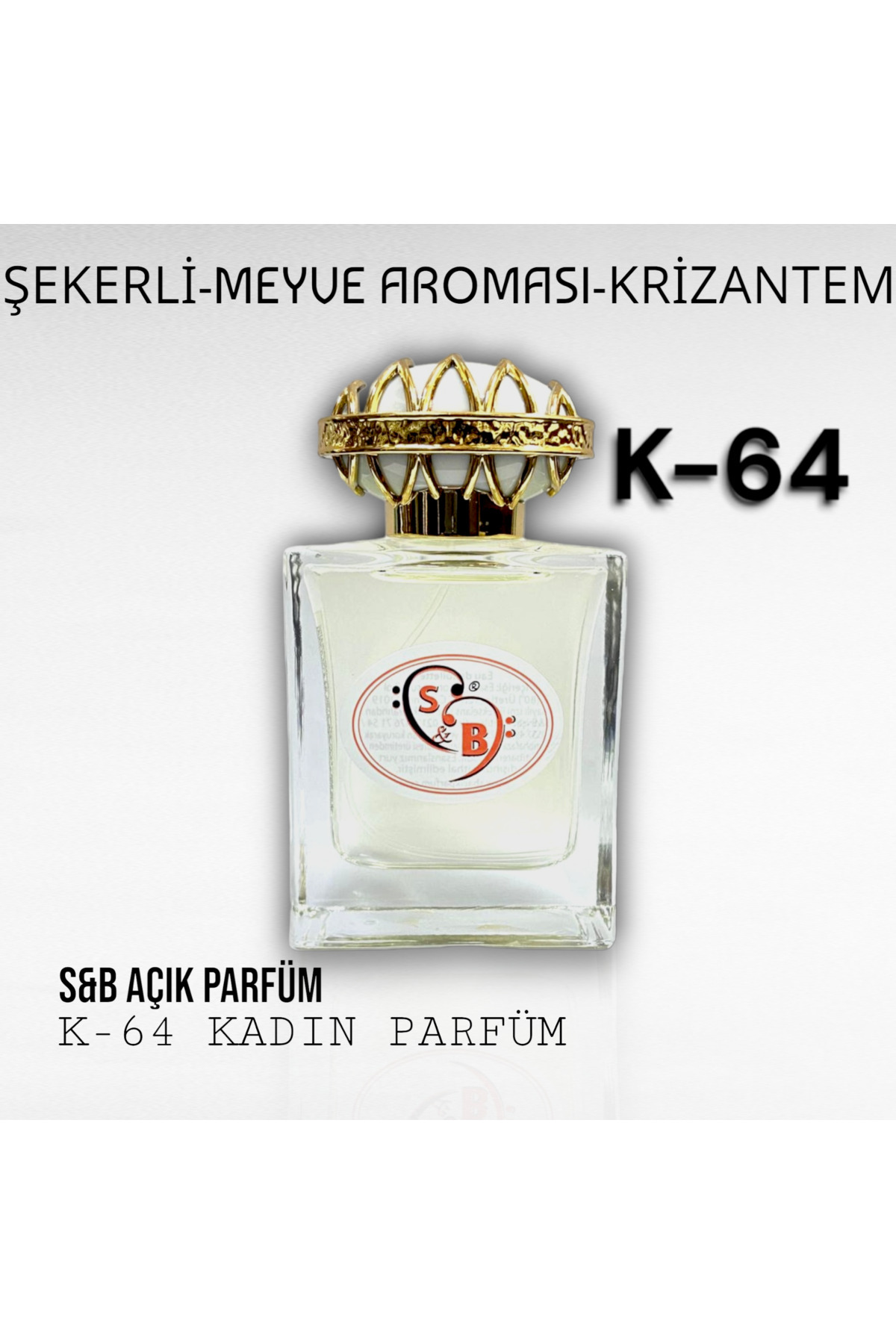 S&B COSMETİC SB AÇIK PARFÜM K-64 Crown Sunset'dan esilenilmiş koku ...