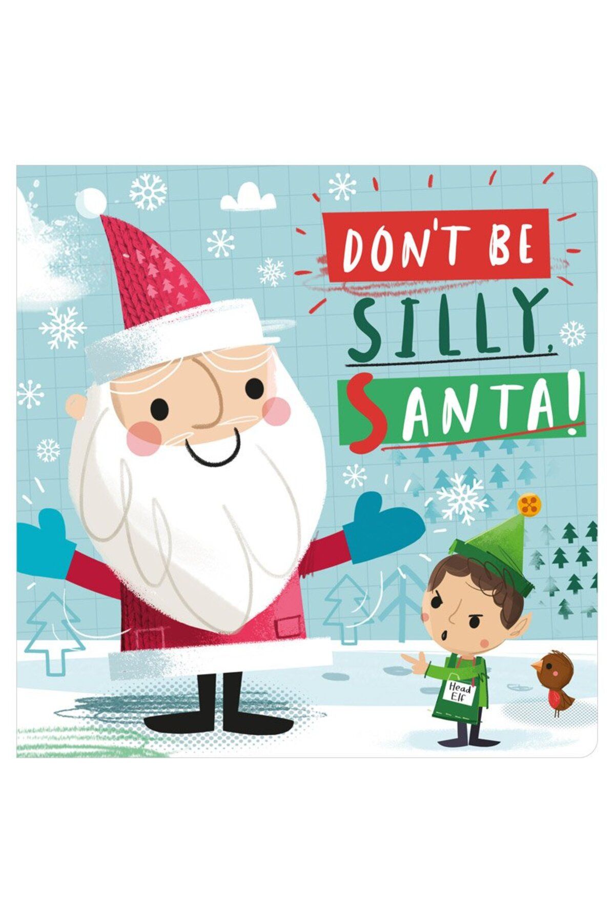 Make Believe Ideas Don't Be Silly, Santa! Fiyatı, Yorumları - Trendyol Make Believe Ideas Don't Be Silly, Santa! Fiyatı, Yorumları - Trendyol