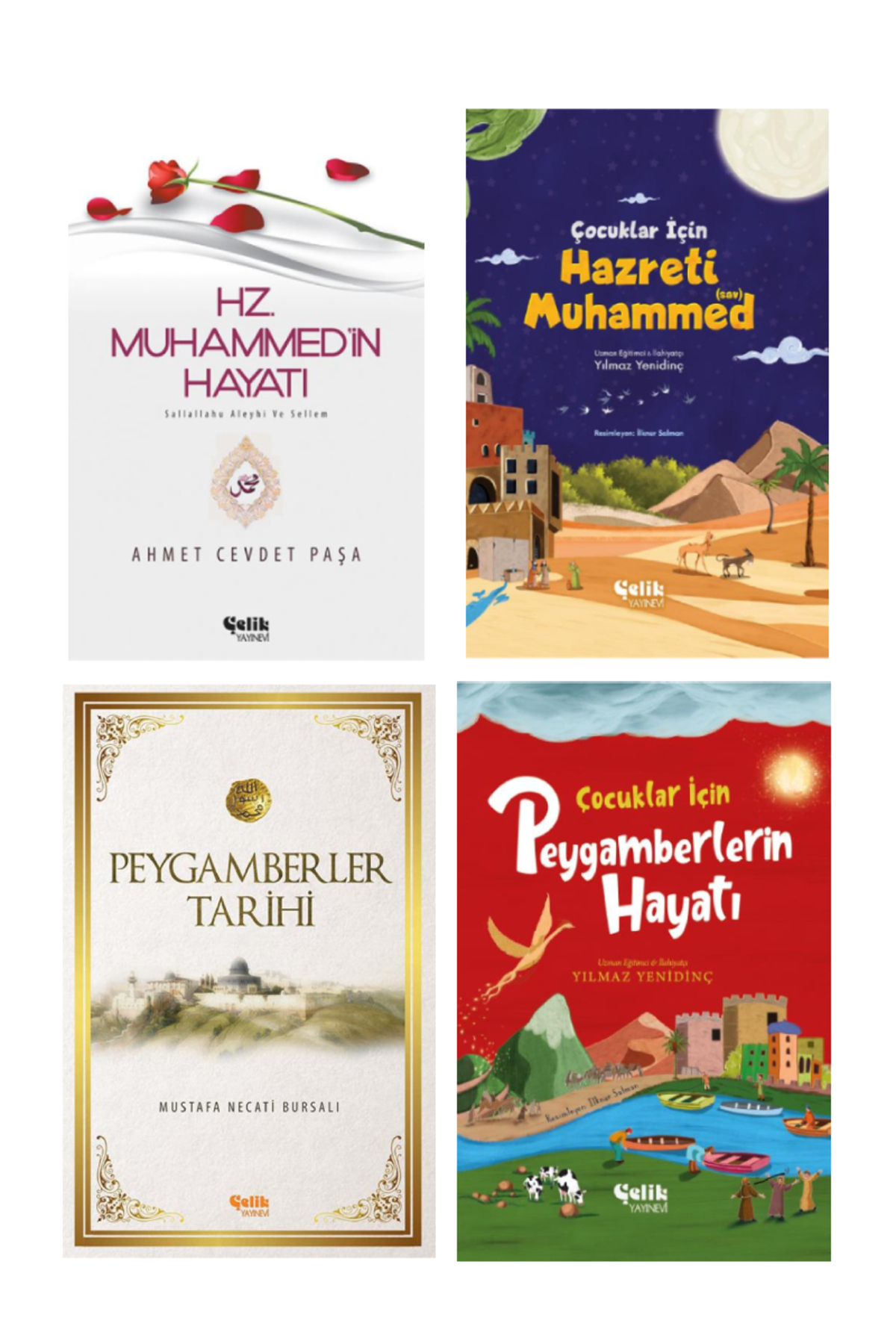 Çelik Yayınevi Hz Muhammed'in Hayatı - Çocuklar İçin Hazreti Muhammed ...