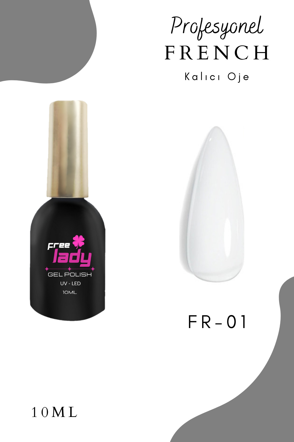 FREELADY Kalıcı Oje Uv-led 10ml French Oje Rakı Beyaz Fr-01 - Fiyatı ...