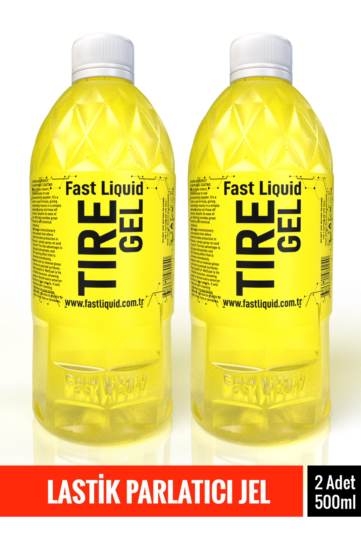 Fast Liquid Tıre Gel 2 Adet X 500 ml Jel Lastik Parlatıcı & Koruyucu ...