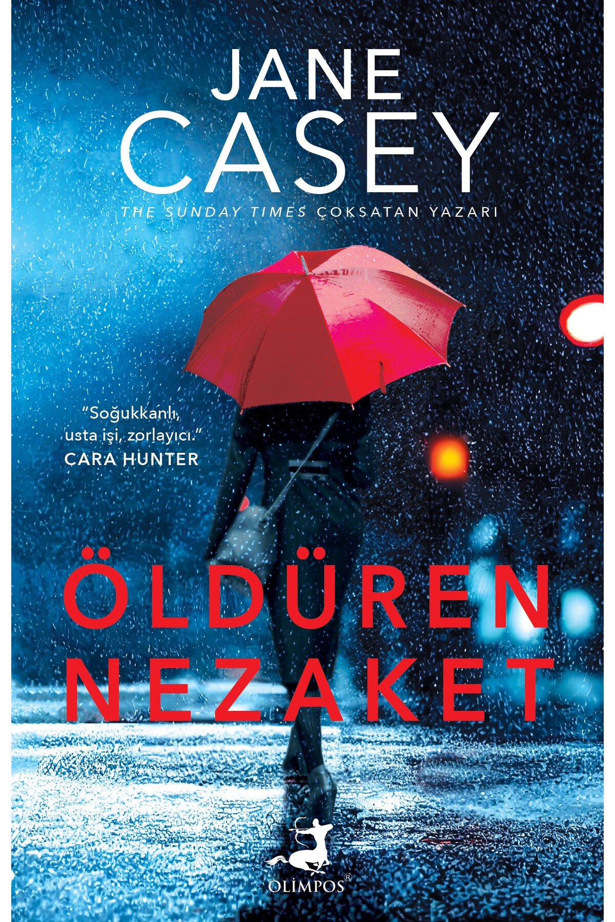 Olimpos Yayınları Öldüren Nezaket - Jane Casey - Fiyatı, Yorumları