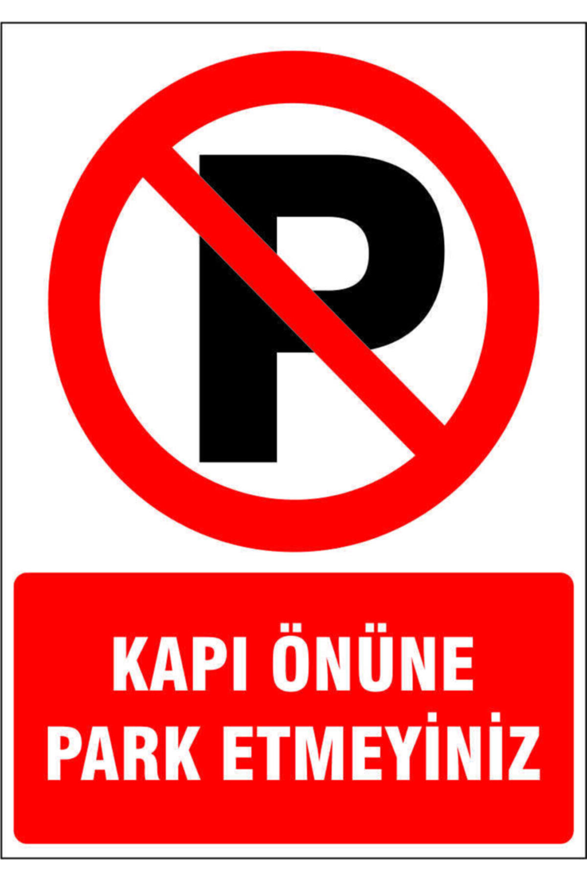 Pass Pano Kapı Önüne Park Etmeyiniz Kendinden Yapışkanlı Sticker Uyarı ...