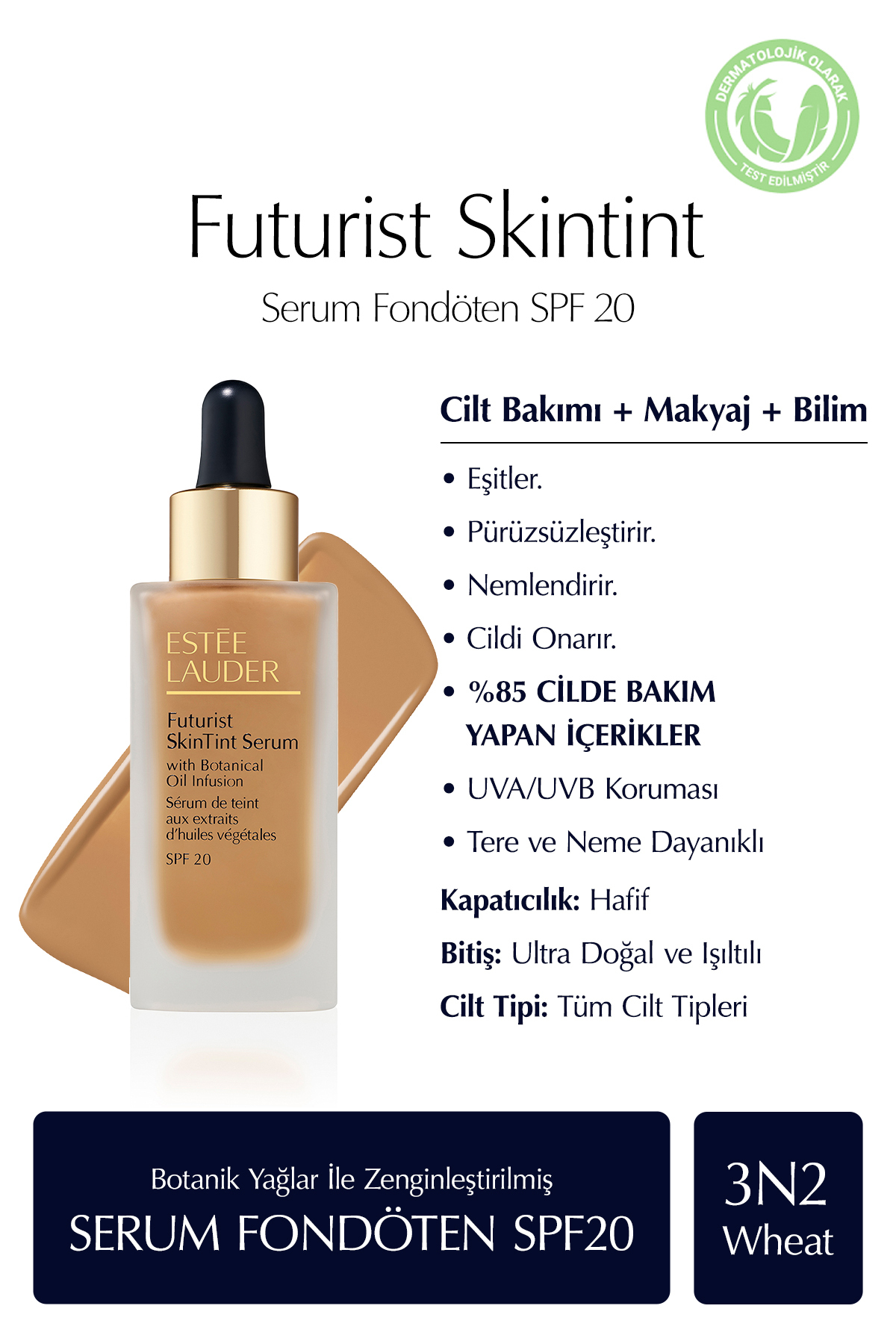 Estee Lauder FUTURİST SKİNTİNT SERUM FOUNDATİON 30ML - SPF20 COLOR: 3N2 ...
