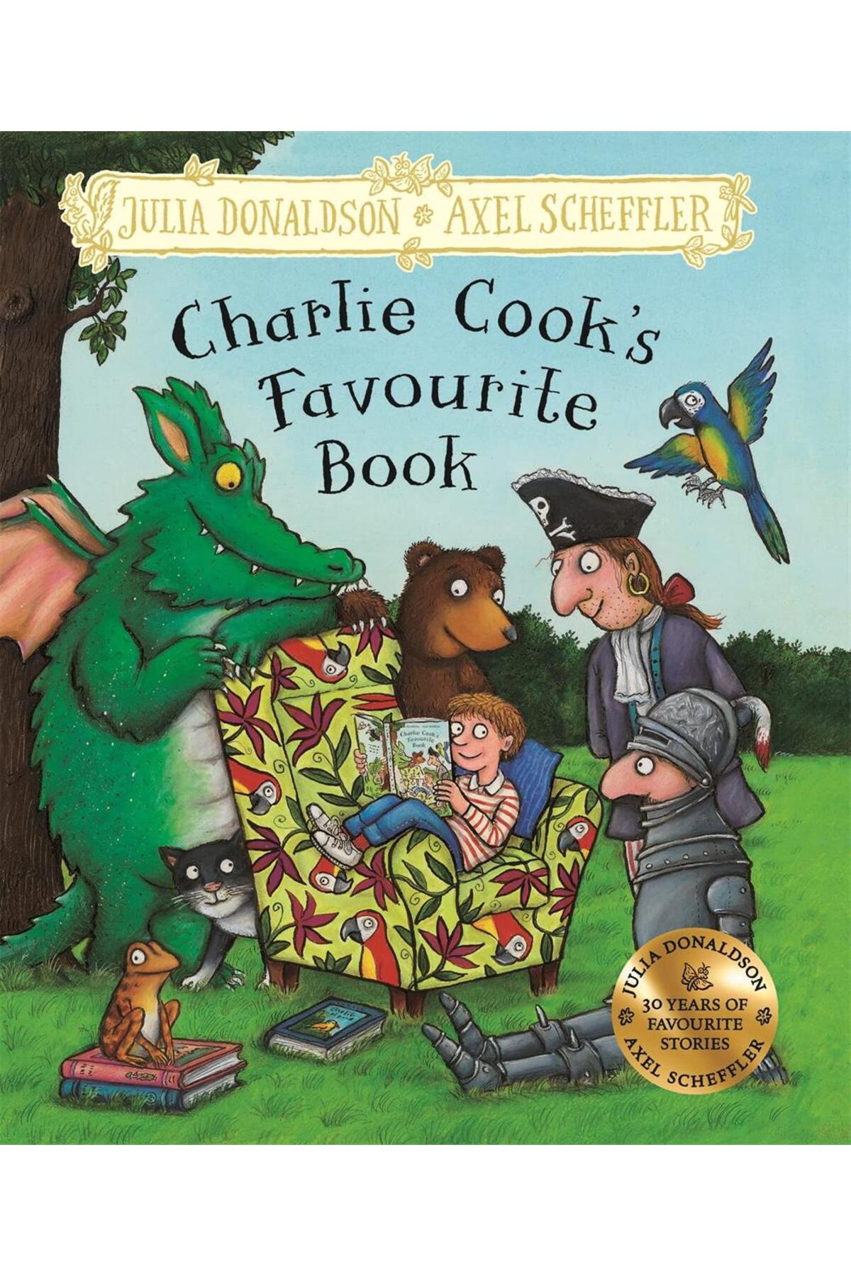 Pan Macmillan Charlie Cook's Favourite Book Julia Donaldson and Axel ...
