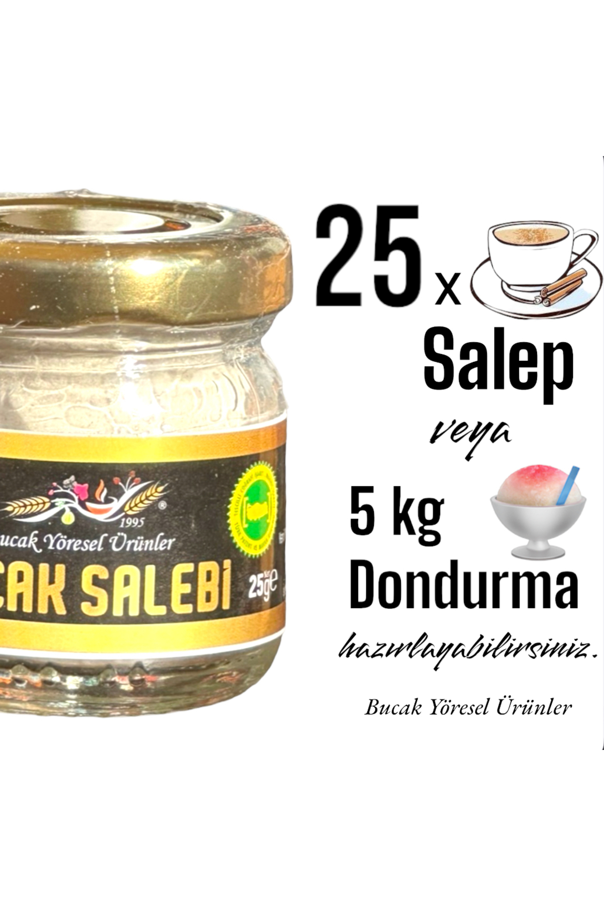 Bucak Yöresel Ürünler Bucak Salebi 25 G %100 Doğal Salep, Dondurma ...