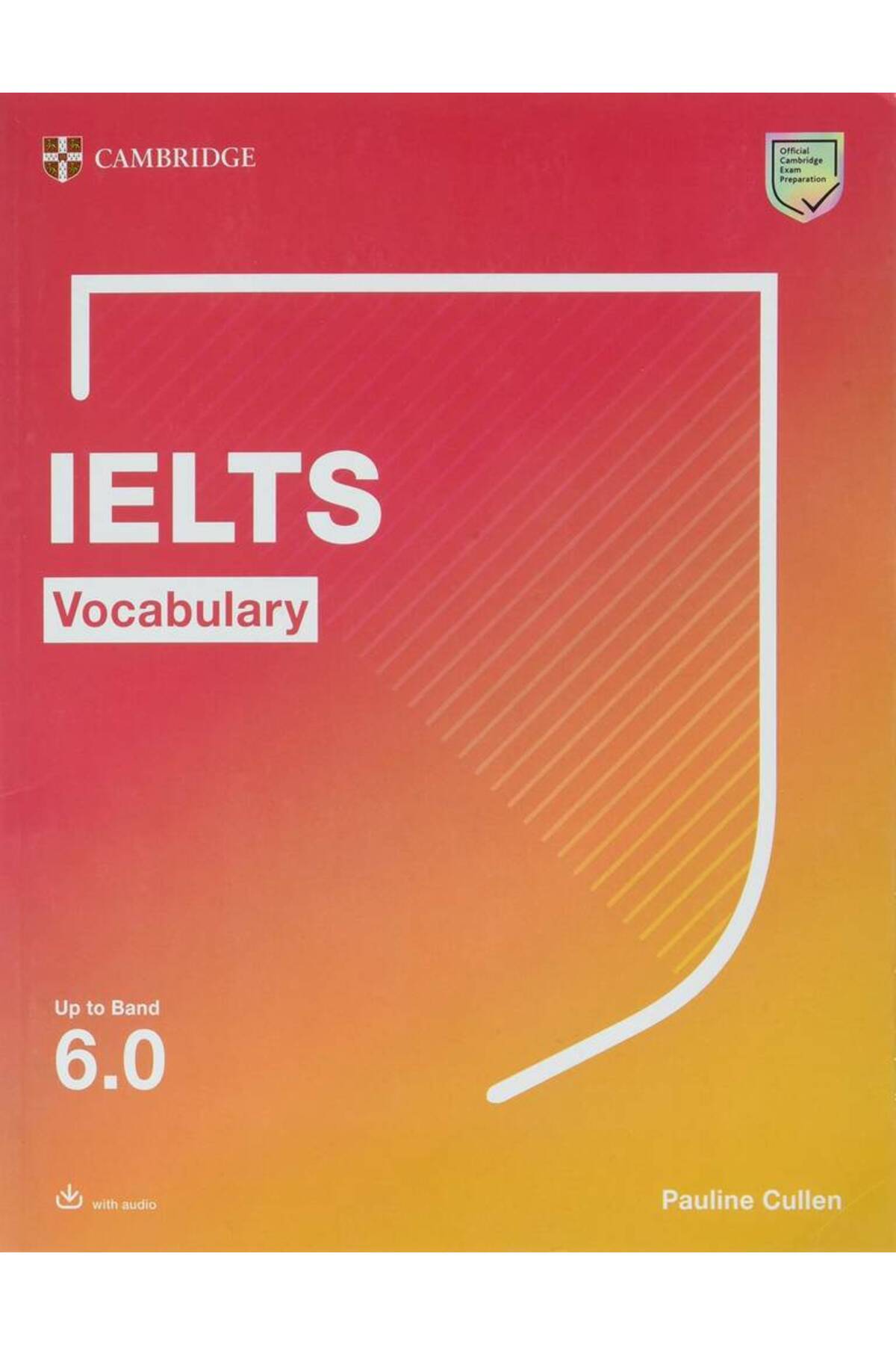 Guerrilla Cambridge The Officia Guide To Ielts +IELTS Vocabulary 6.0 ...