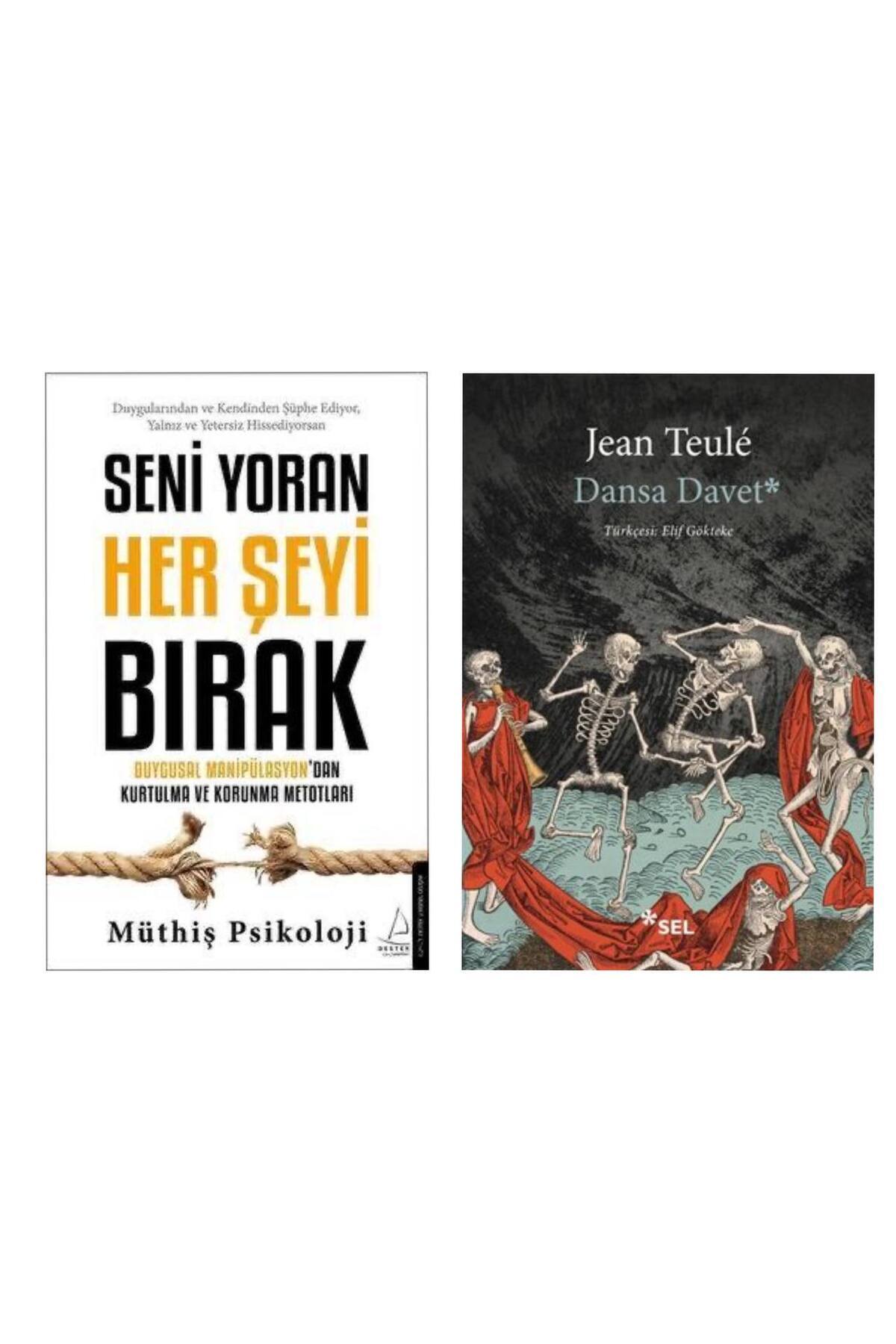 Destek Yayınları Seni Yoran Her Şeyi Bırak Müthiş Psikoloji - Dansa ...