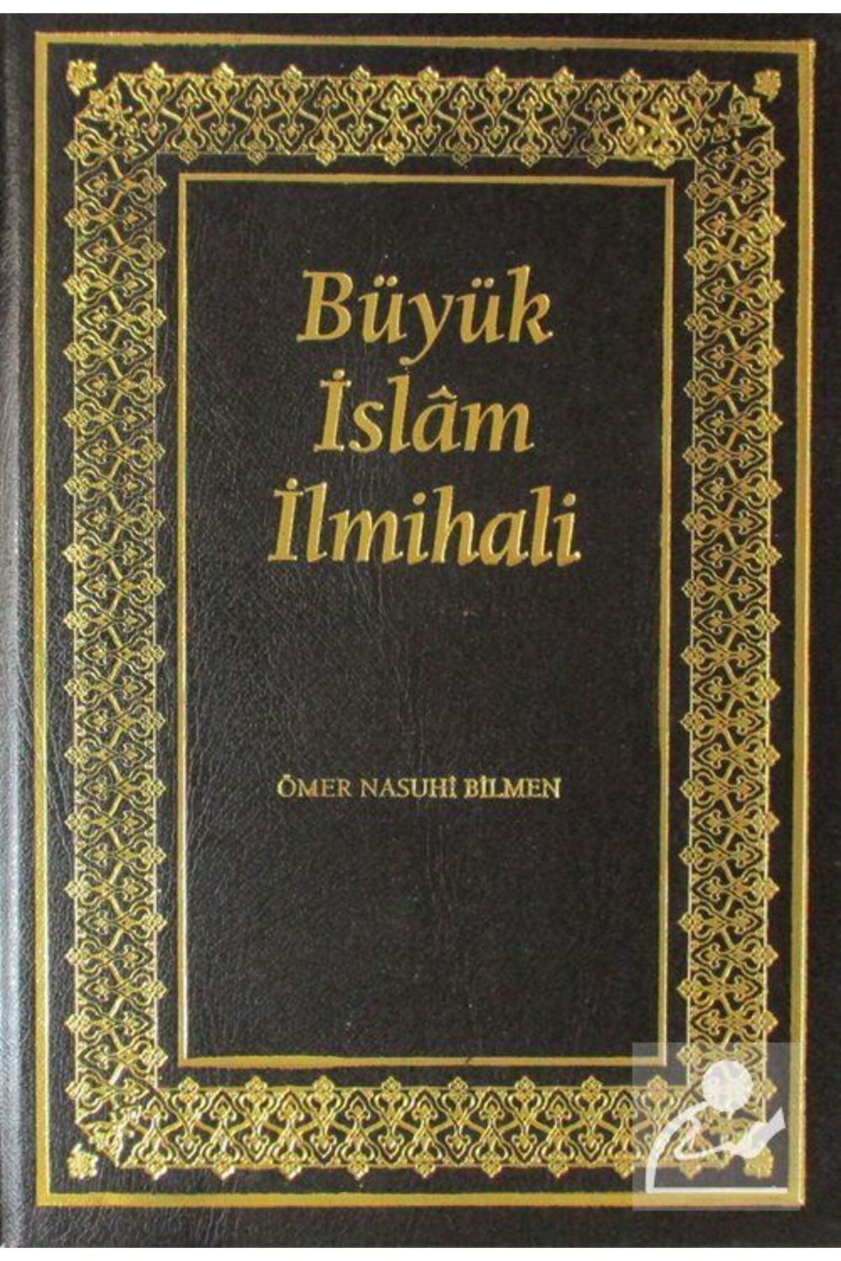 Kitabevi Yayınları Büyük Islam Ilmihali (ORJİNAL METİN) - Ömer Nasuhi ...
