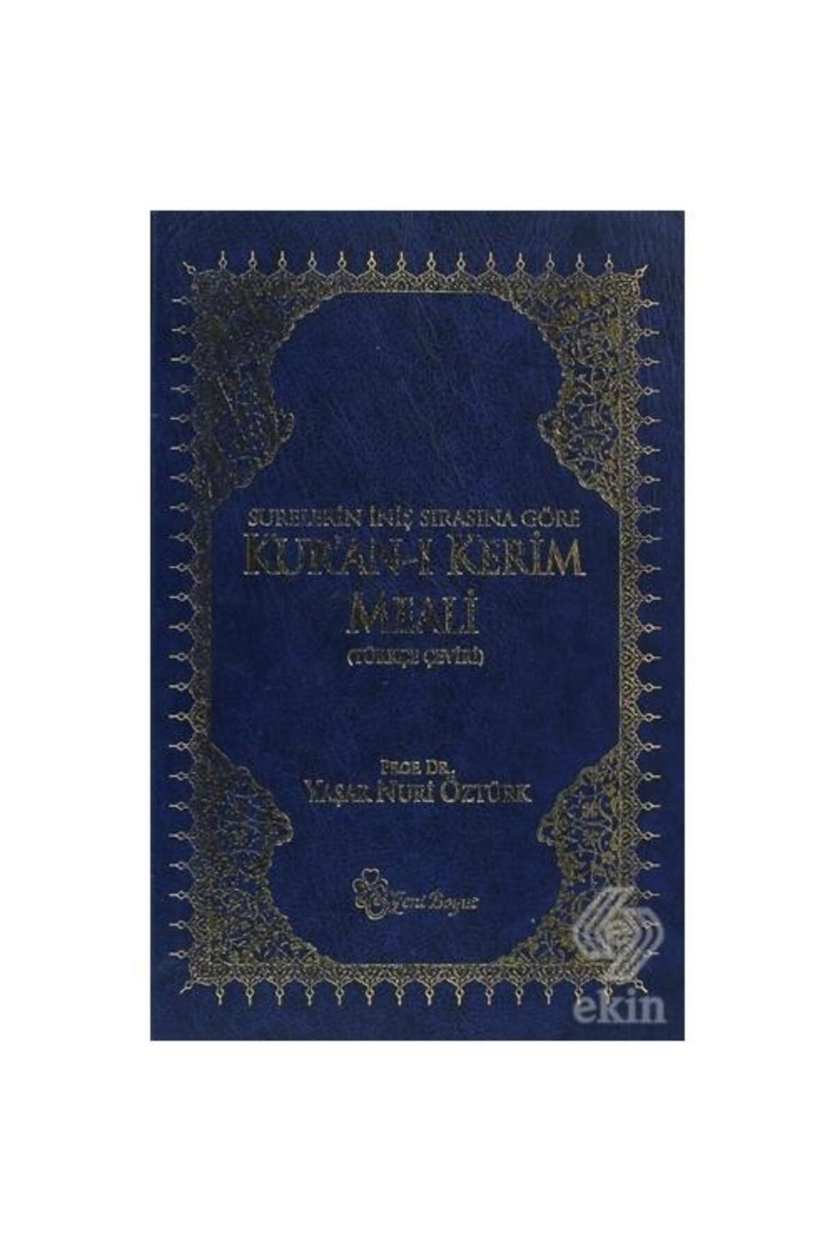 Yeni Boyut Yayınları Surelerin Iniş Sırasına Göre Kur’an-ı Kerim Meali Hafız Boy Yaşar Nuri ...