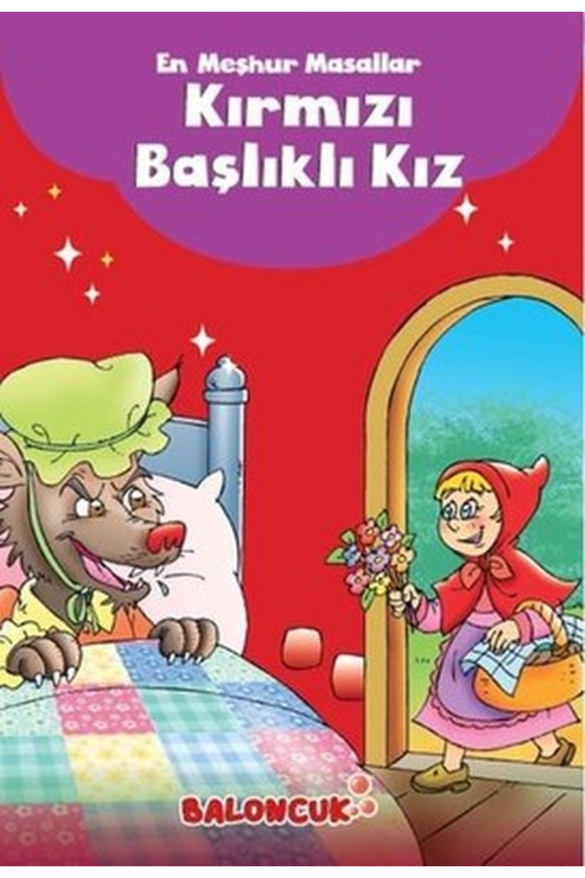 Timaş Çocuk Çocuklar Için En Meşhur Masallar - Kırmızı Başlıklı Kız ...