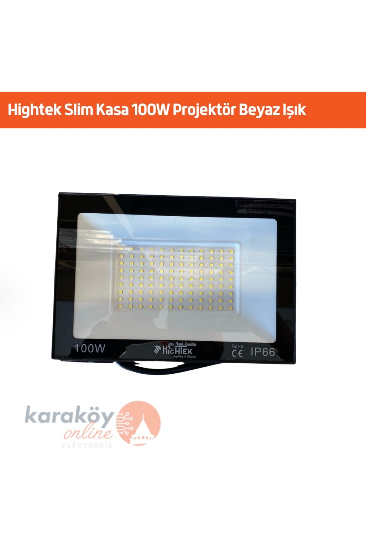 Hightek 100w Led Projektör Beyaz Işık 9000 Lümen Ip66 LV-100W - Fiyatı ...