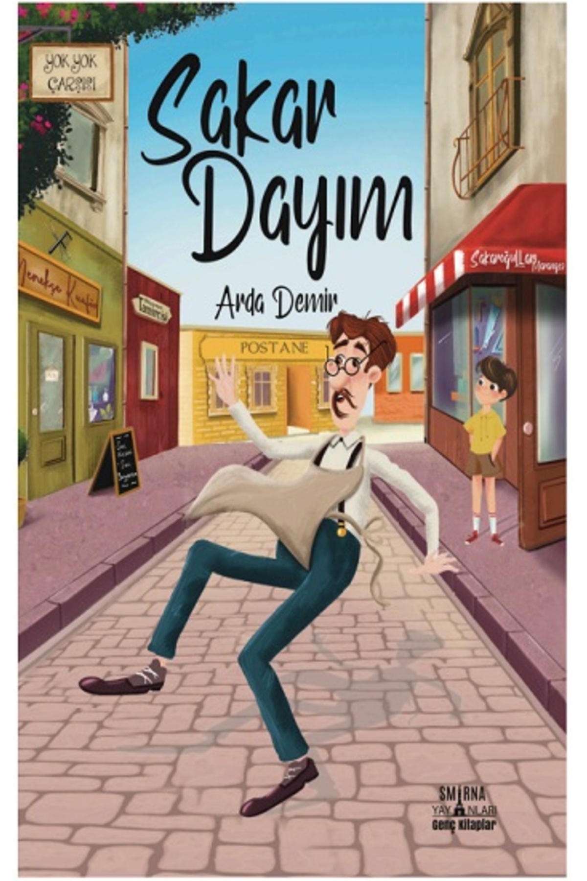 SMİRNA YAYINLARI Sakar Dayım - Fiyatı, Yorumları