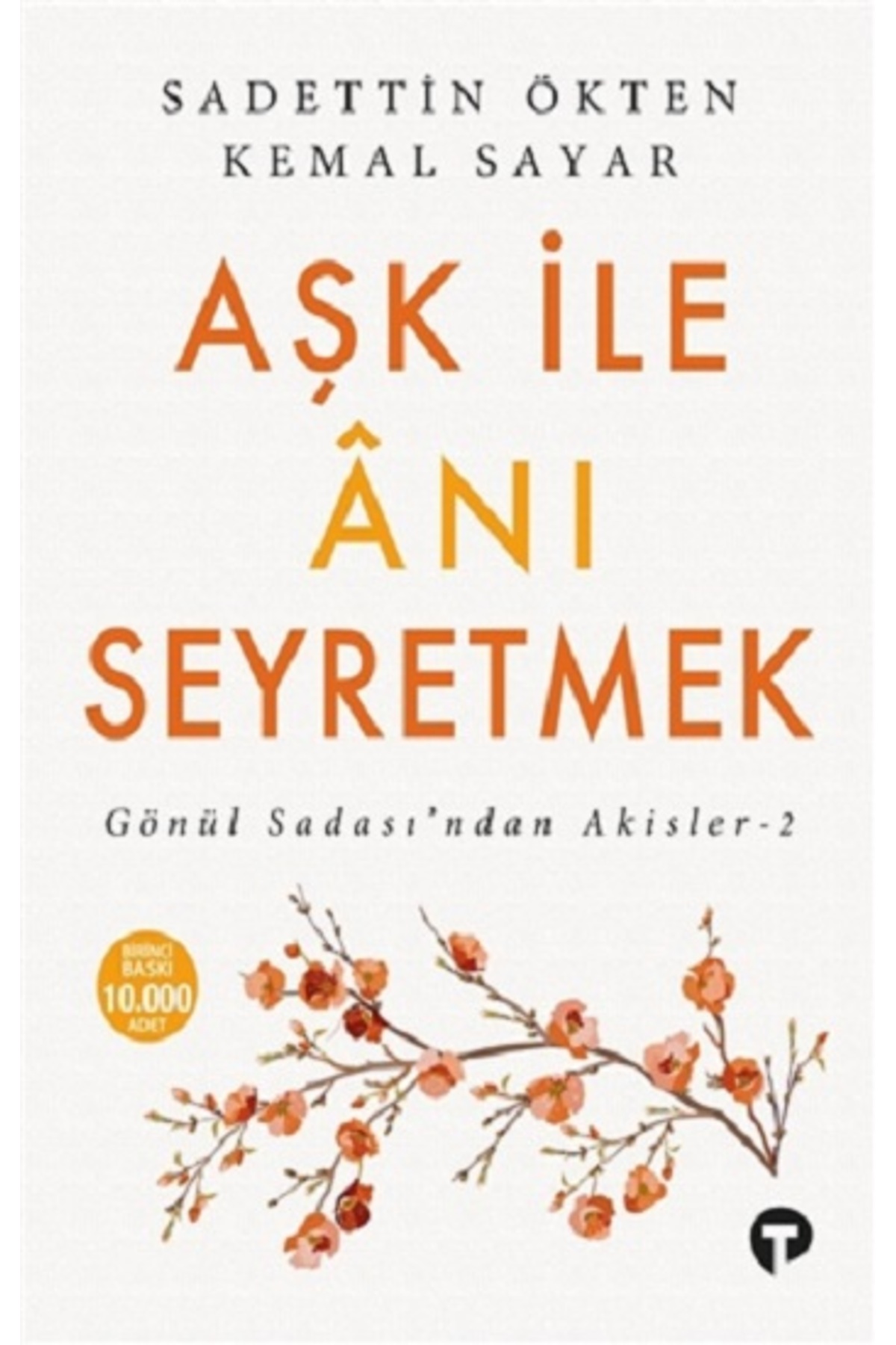 Turkuvaz Kitap Aşk Ile Anı Seyretmek Fiyatı, Yorumları - Trendyol