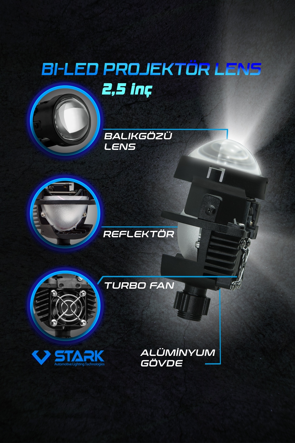 STARK 2.5 İNÇ Bİ-LED PROJEKTÖR MERCEK - Fiyatı, Yorumları