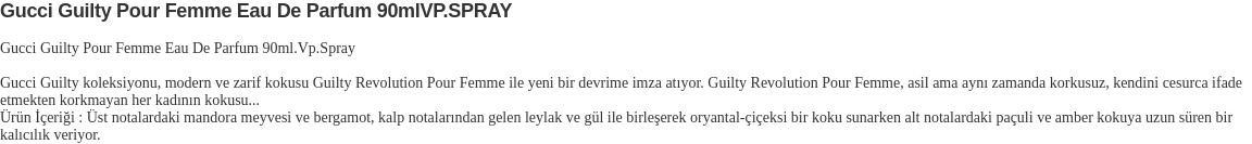 Gucci Guilty Pour Femme Edp 90ml Kadın Parfümü 3614227758162 - Fiyatı ...