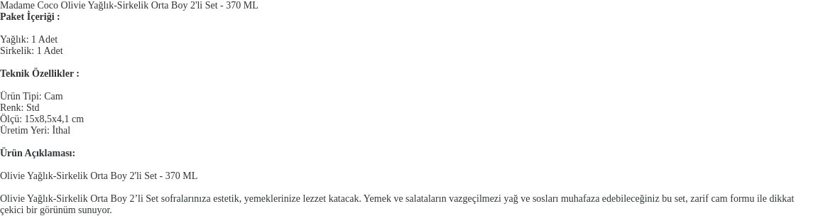 Madame Coco Olivie Yağlık-sirkelik Orta Boy 2-li Set-370ml - Fiyatı, Yorumları