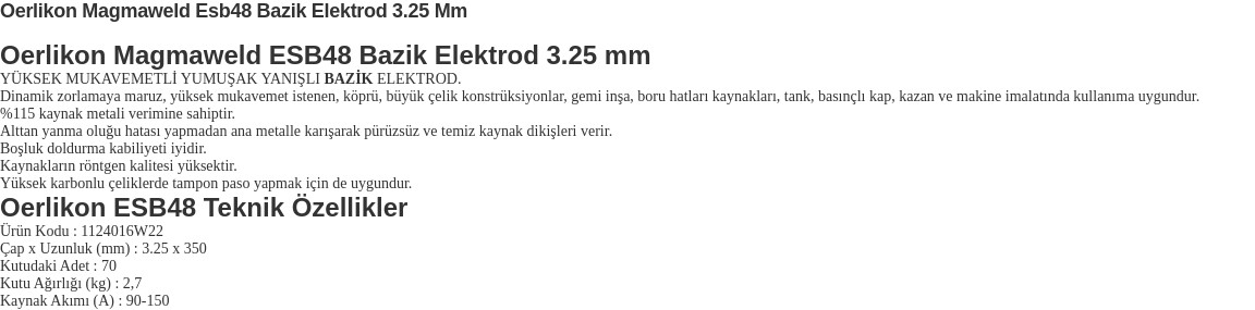 Magmaweld ESB 48 3.25x350 mm 90 Adet - Fiyatı, Yorumları