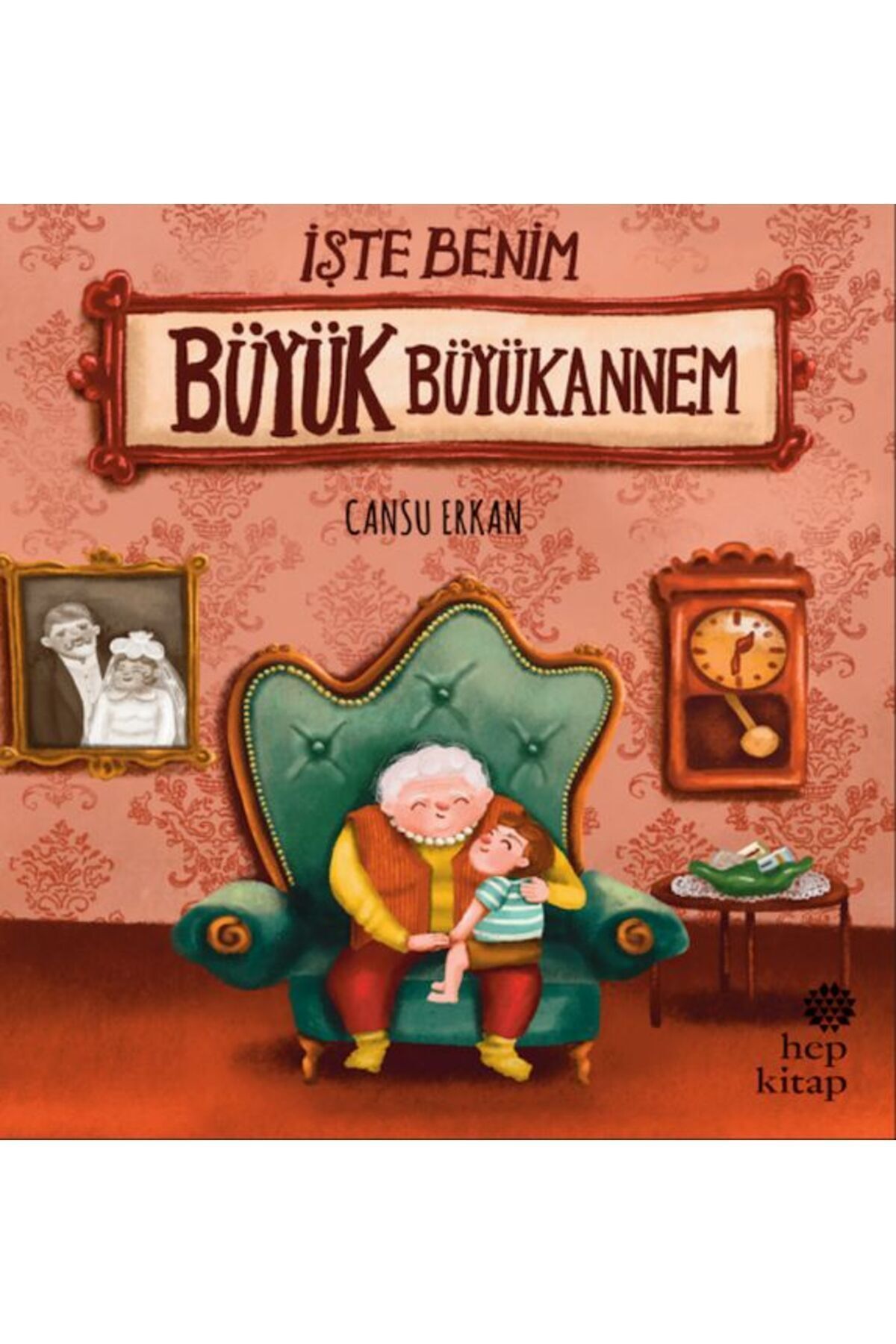 Hep Kitap Işte Benim Büyük Büyükannem Fiyatı Yorumları Trendyol