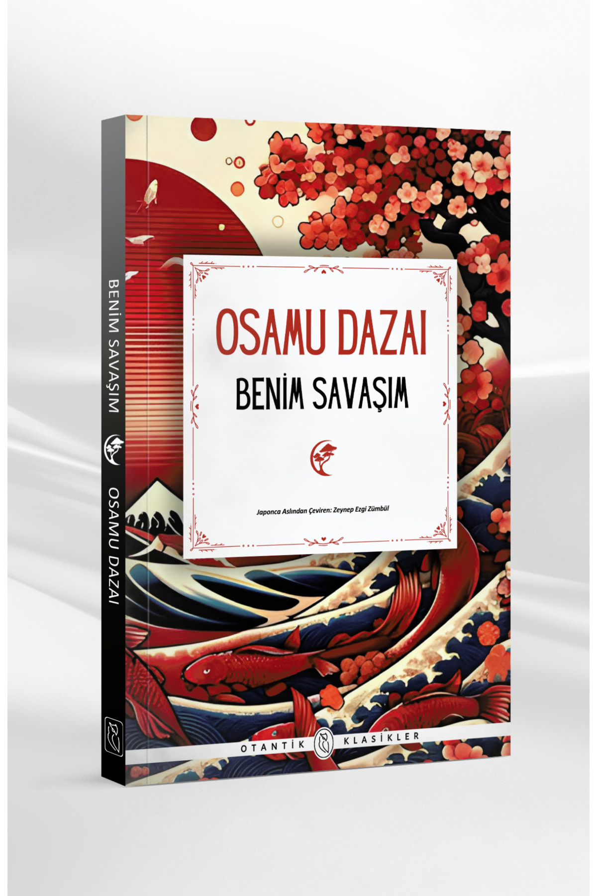 Otantik Kitap Benim Savaşım / Osamu Dazai / Otantik Kitap / 9786256770102 - Fiyatı, Yorumları