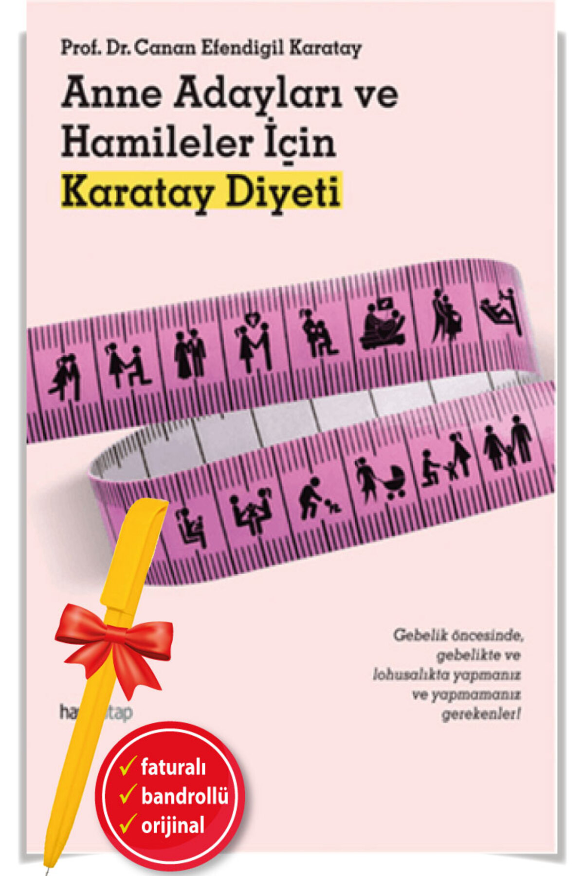 Hayykitap Alfa Kalem+Anne Adayları ve Hamileler İçin Karatay Diyeti ...