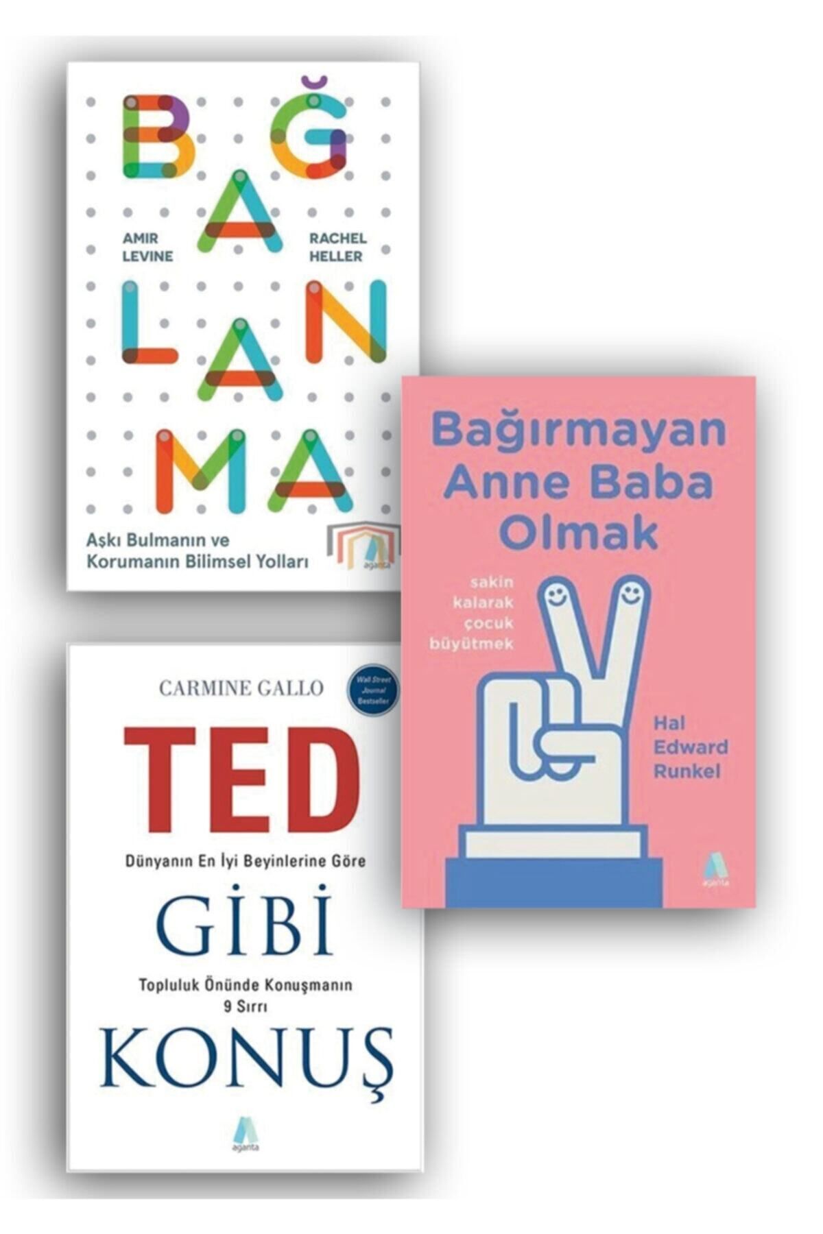 Aganta Kitap Baglanma + Ted Gibi Konuş + Bağırmayan Anne Baba Olmak 3 ...