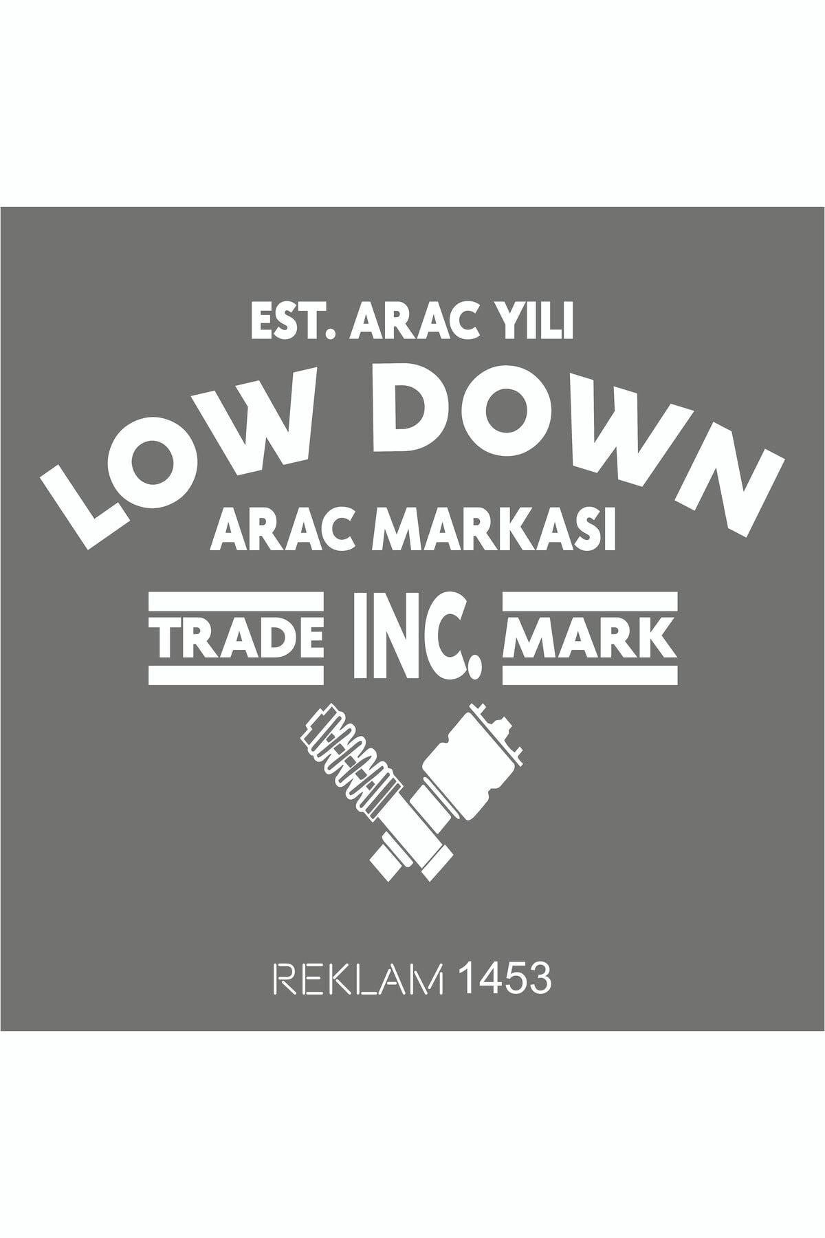 Reklam 1453 Lowdown Araç Arka Cam Sticker Oto Sticker 40x30cm Beyaz ...