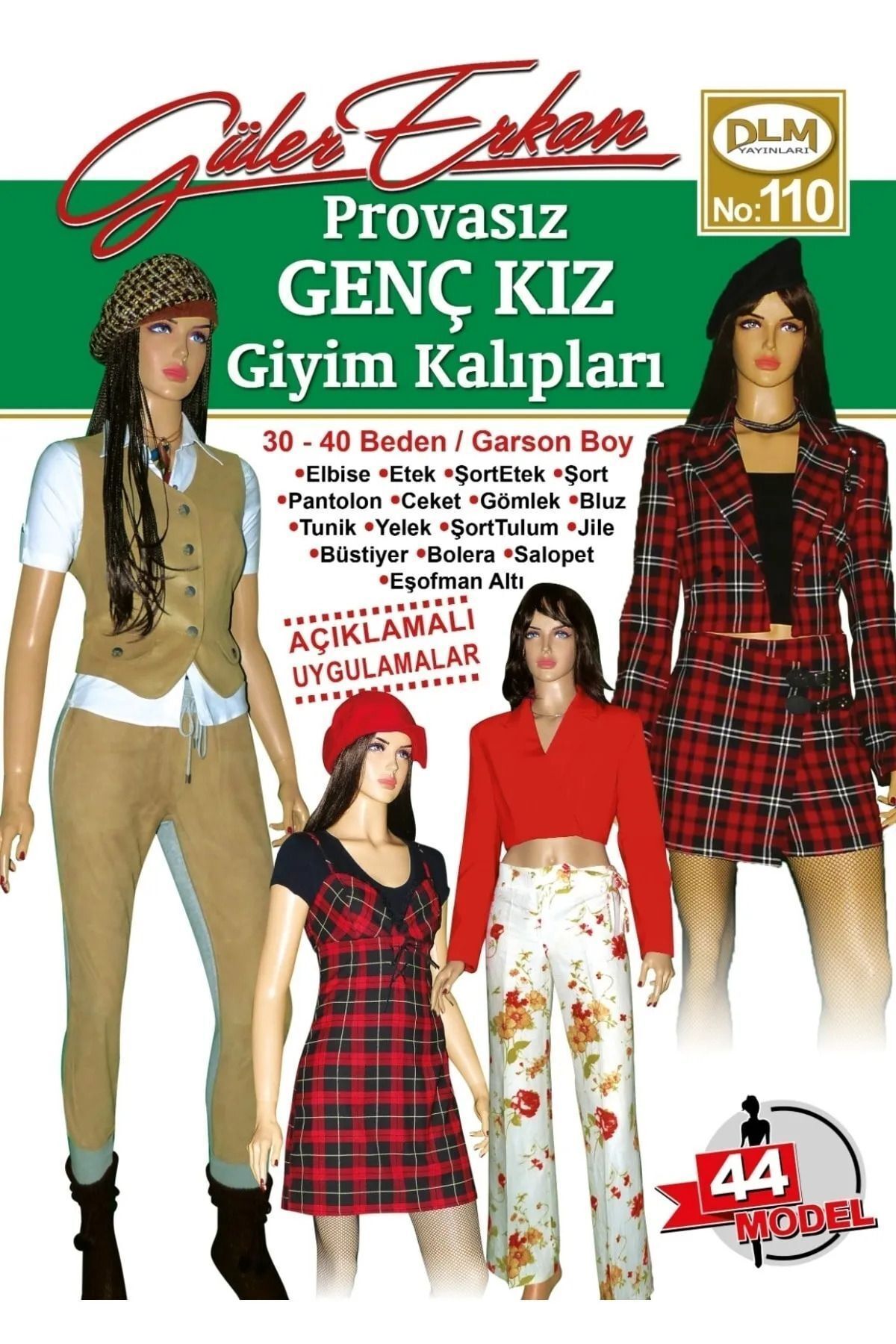 Genel Markalar GÜLER ERKAN PROVASIZ GENÇ KIZ GİYİM KALIPLARI 30-40 ...