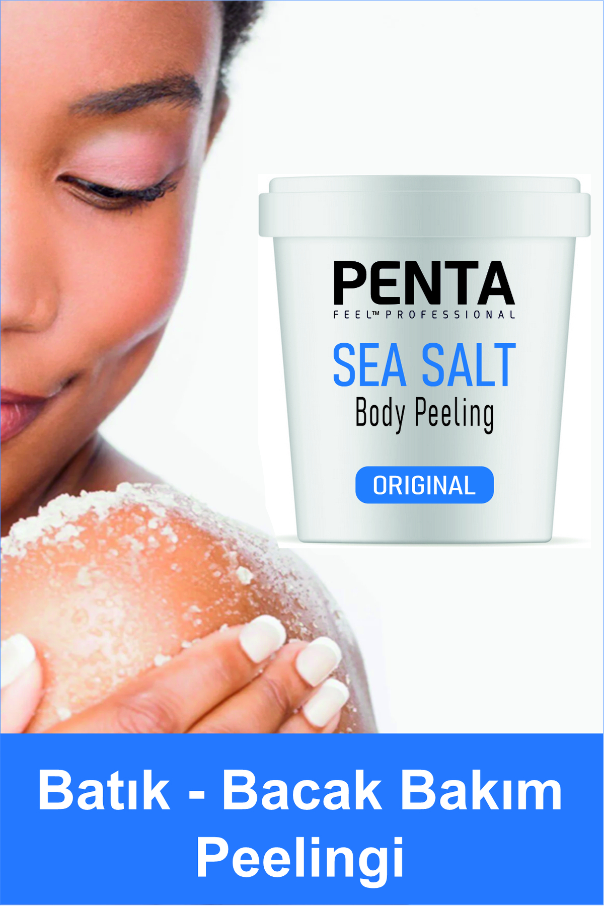 PENTA FEEL Duş Öncesi Sea Salt Deep Peeling Vücut Bakımı 1kg. Fiyatı ...