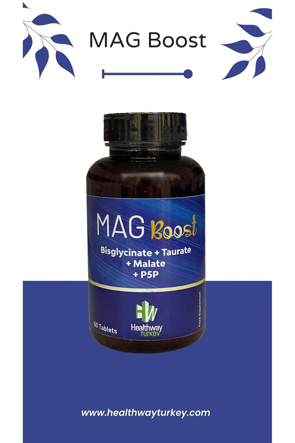 HW Healthway Turkey Magboost Magnezyum Bisglisinat Taurat Malat 60 ...