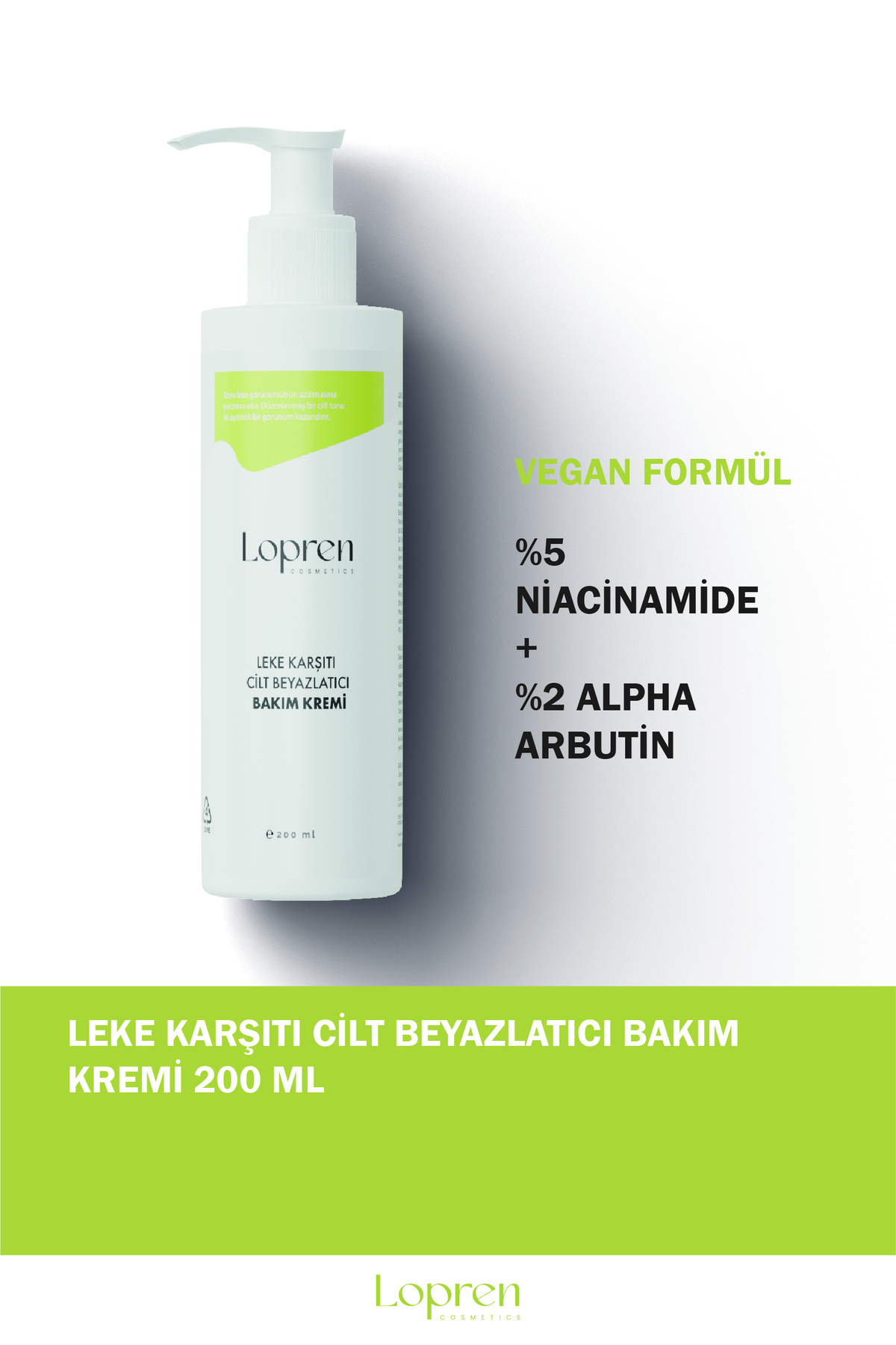 Lopren Leke Karşıtı Cilt Beyazlatıcı Bakım Kremi 200 ML - Fiyatı, Yorumları