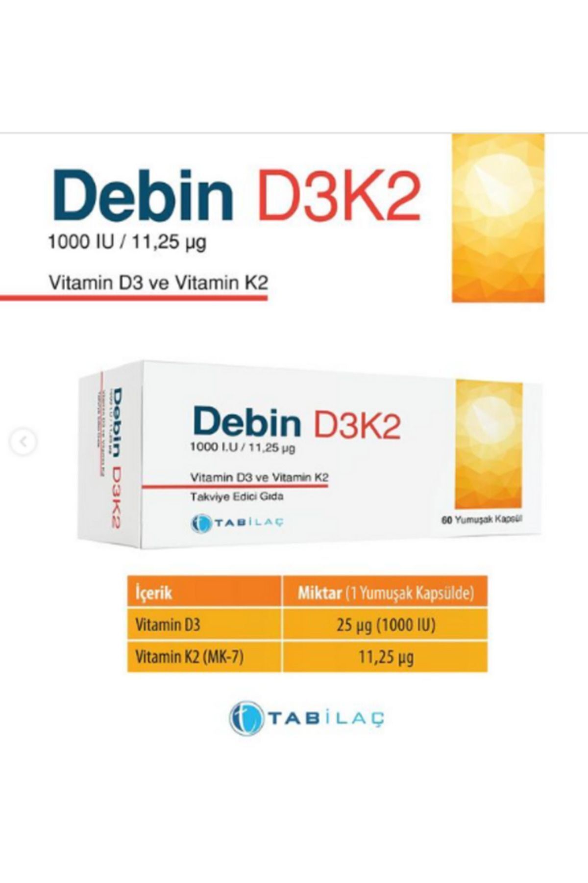 TAB İlaç Sanayi A.Ş DEBİN D3 K2 60 SOFTJEL KAPSÜL Fiyatı, Yorumları ...