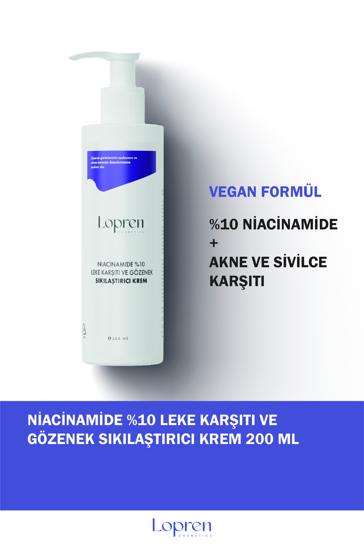 Lopren Niacinamide %10 Leke Karşıtı Ve Gözenek Sıkılaştırıcı Krem 200 ...