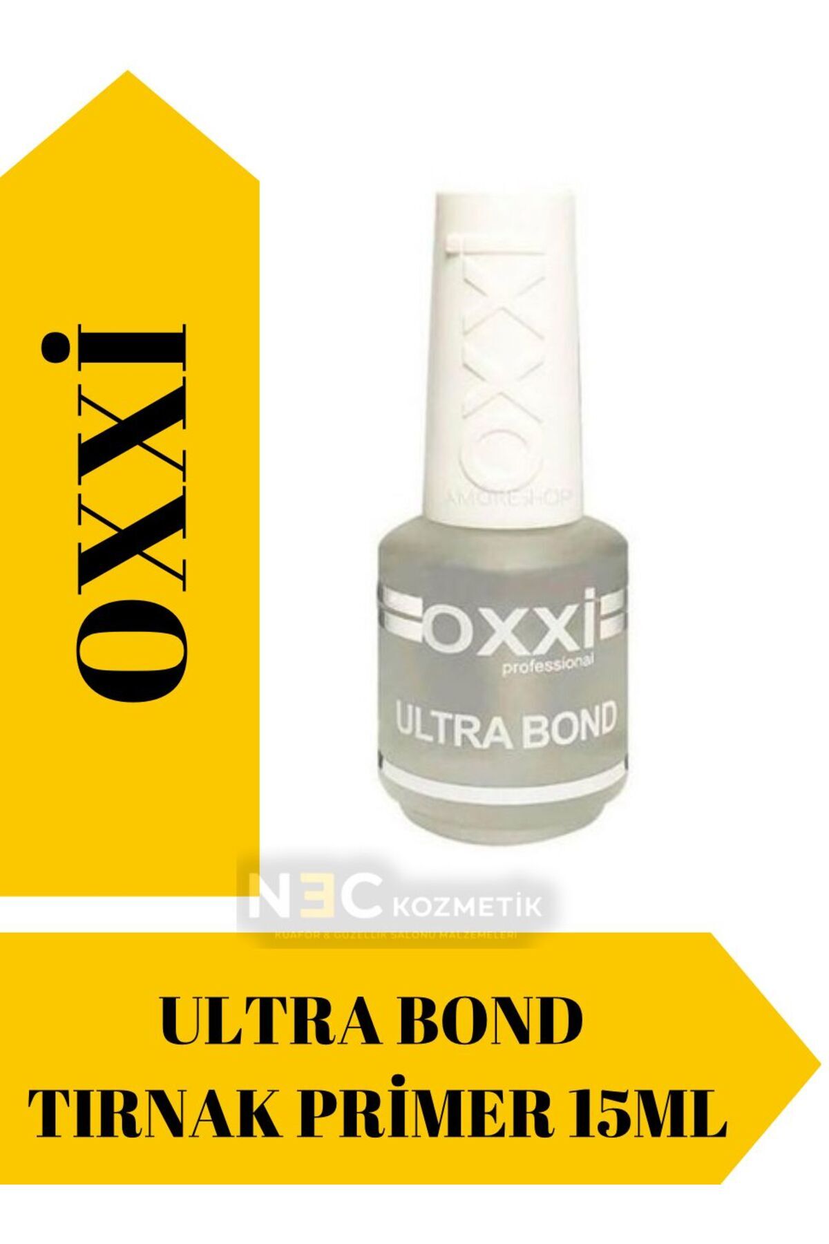 Oxxi Primer Ultra Bond 15ml Fiyatı, Yorumları - Trendyol