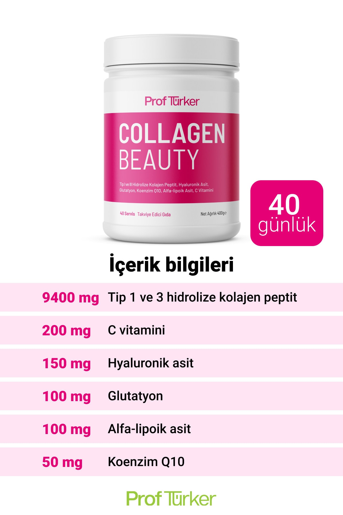 ProfTürker Collagen Beauty 400 G- Hyaluronik Asit, Glutatyon, Alfa ...