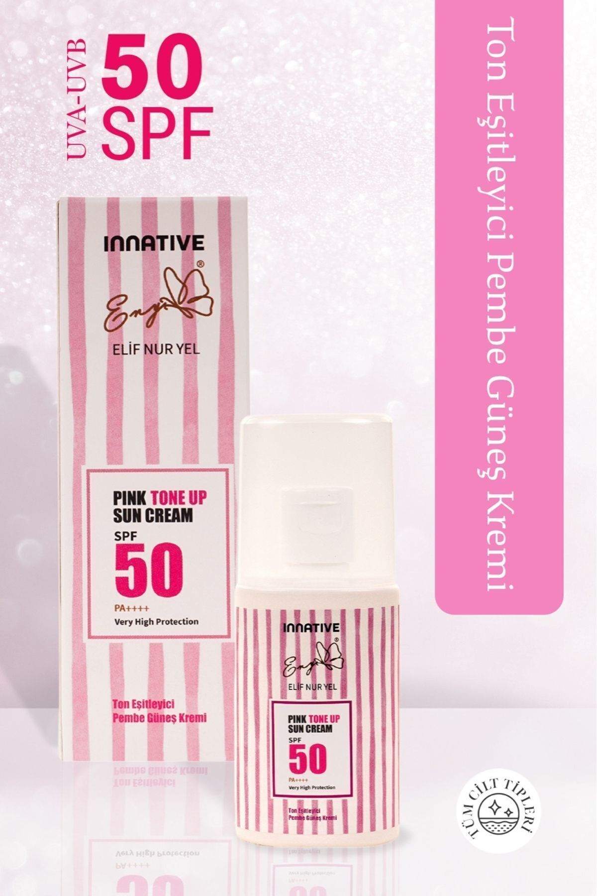INNATIVE Eny Elif Nur Yel Pink Tone Up Spf50 Cilt Aydınlatıcı Ton Eşitleyici Pembe Güneş Kremi ...