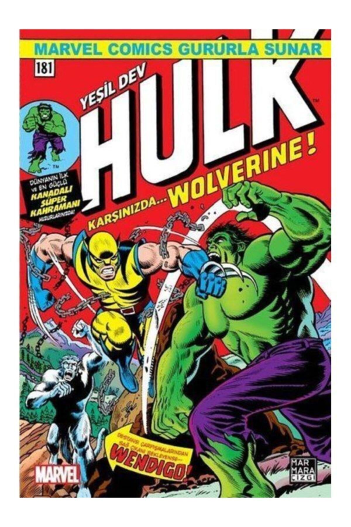 Genel Markalar Yeşil Dev Hulk 181 - Karşınızda Wolverine! / Len Wein ...