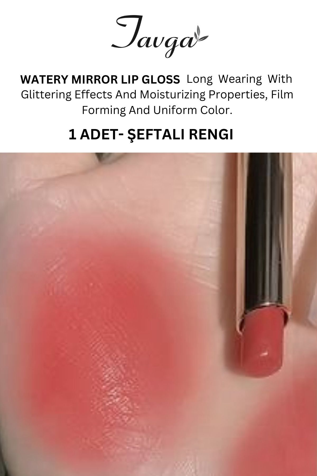 TAVGA Çift Taraflı Watery Mirror Lip Gloss Dudak Parlatıcısı Ve Ruj ...