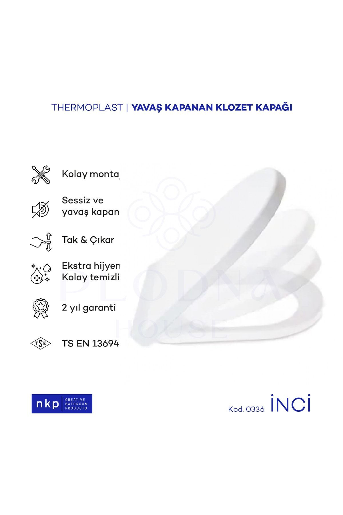 Plodna House Inci D-form Yavaş Kapanan Klozet Kapağı Üstten Sıkmalı ...