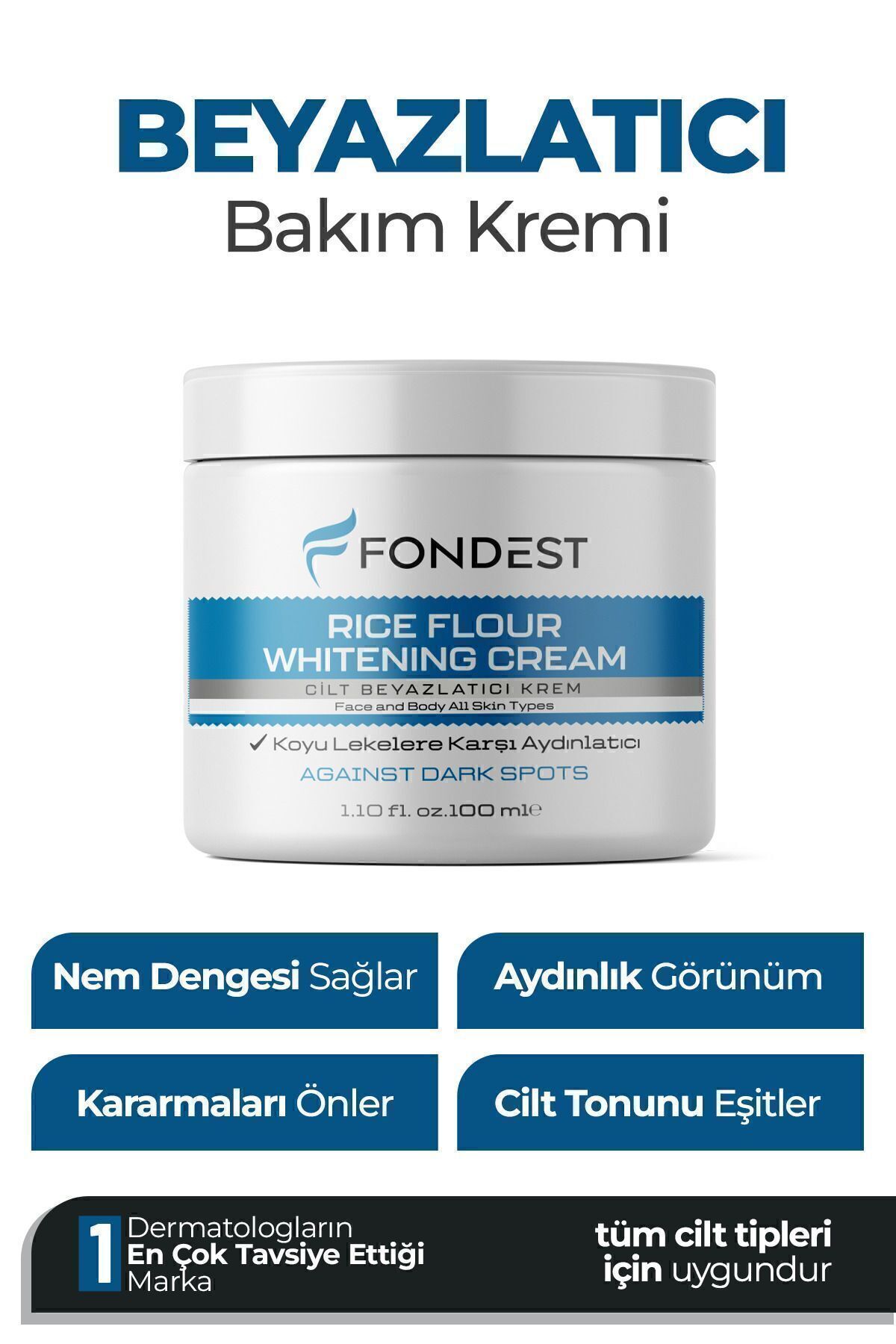 FONDEST Cilt Beyazlatıcı Aydınlatıcı Leke Karşıtı Bakım Kremi 100 ml ...