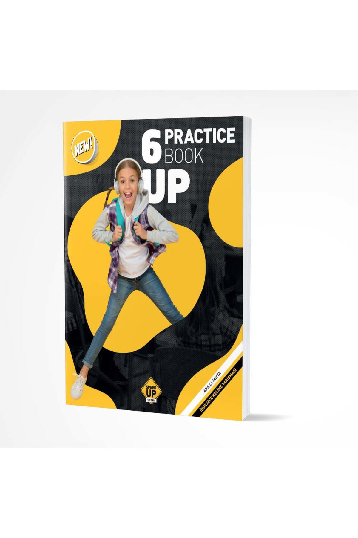Speed Up Publishing 6. Sınıf Ingilizce Practice Book Up - Fiyatı, Yorumları