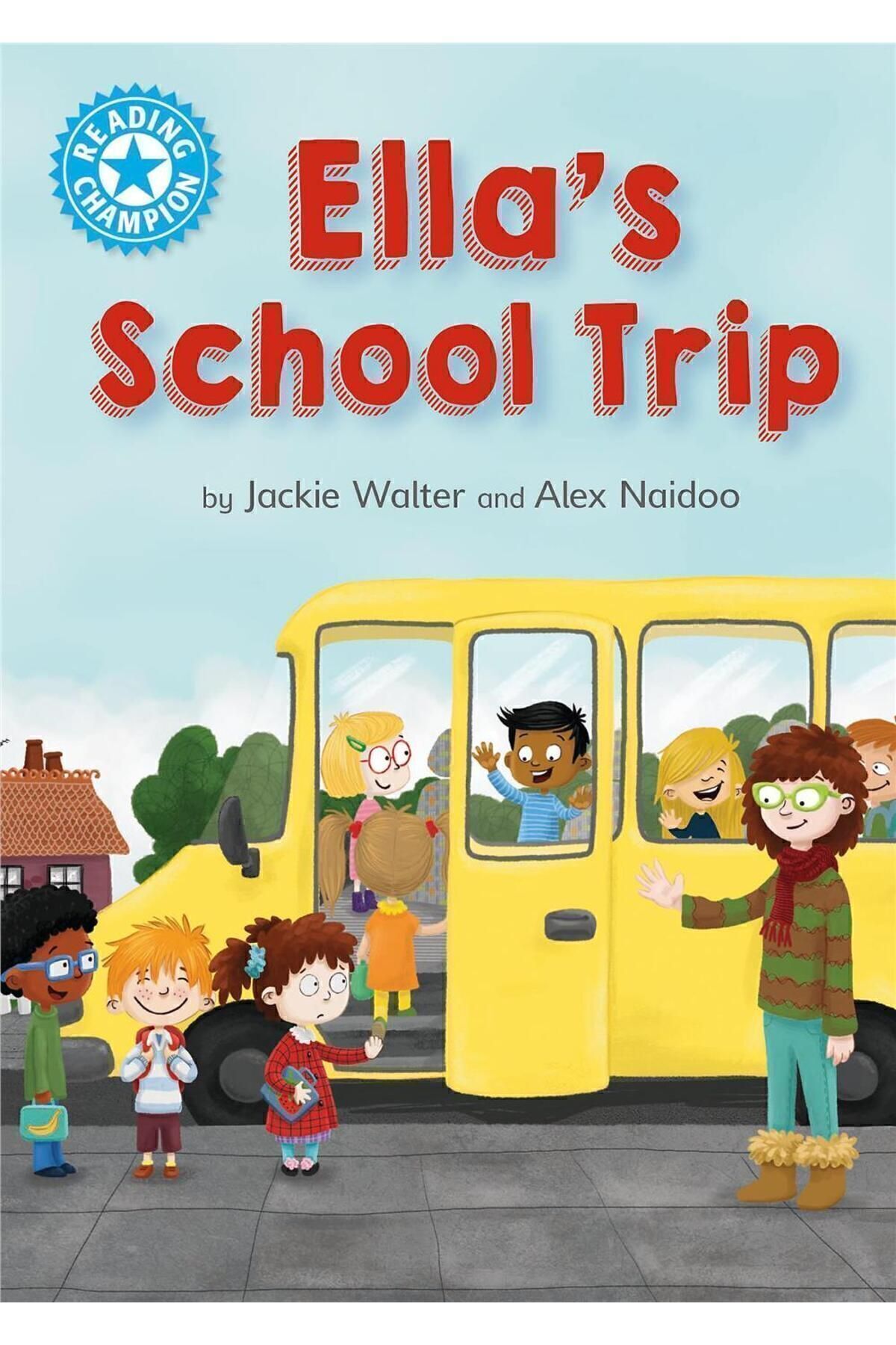 Franklin Watts Reading Champion: Ella's School Trip Fiyatı, Yorumları ...