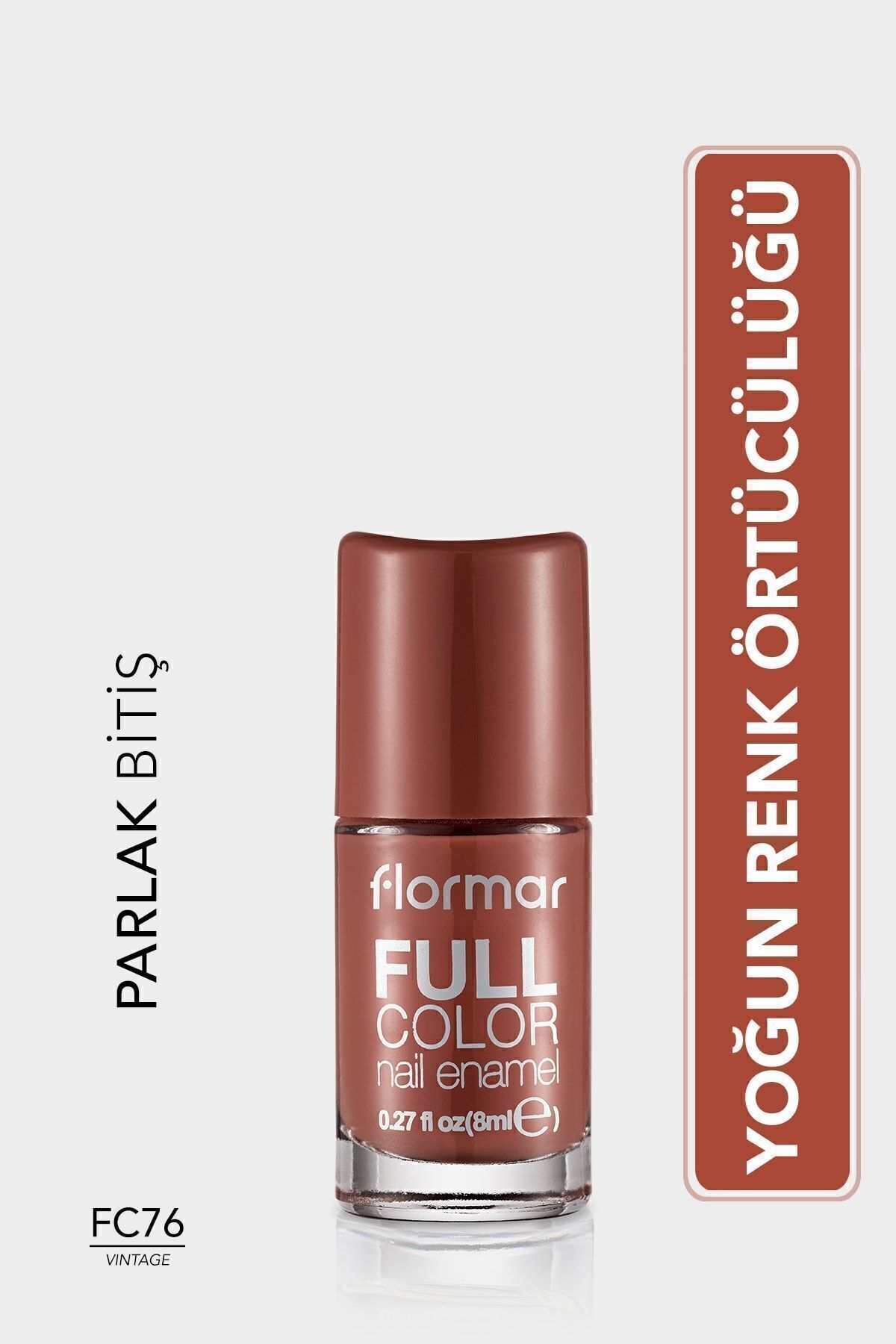 Flormar Yoğun Pigmentli Parlak Oje - Full Color Nail Enamel - Fc76 ...
