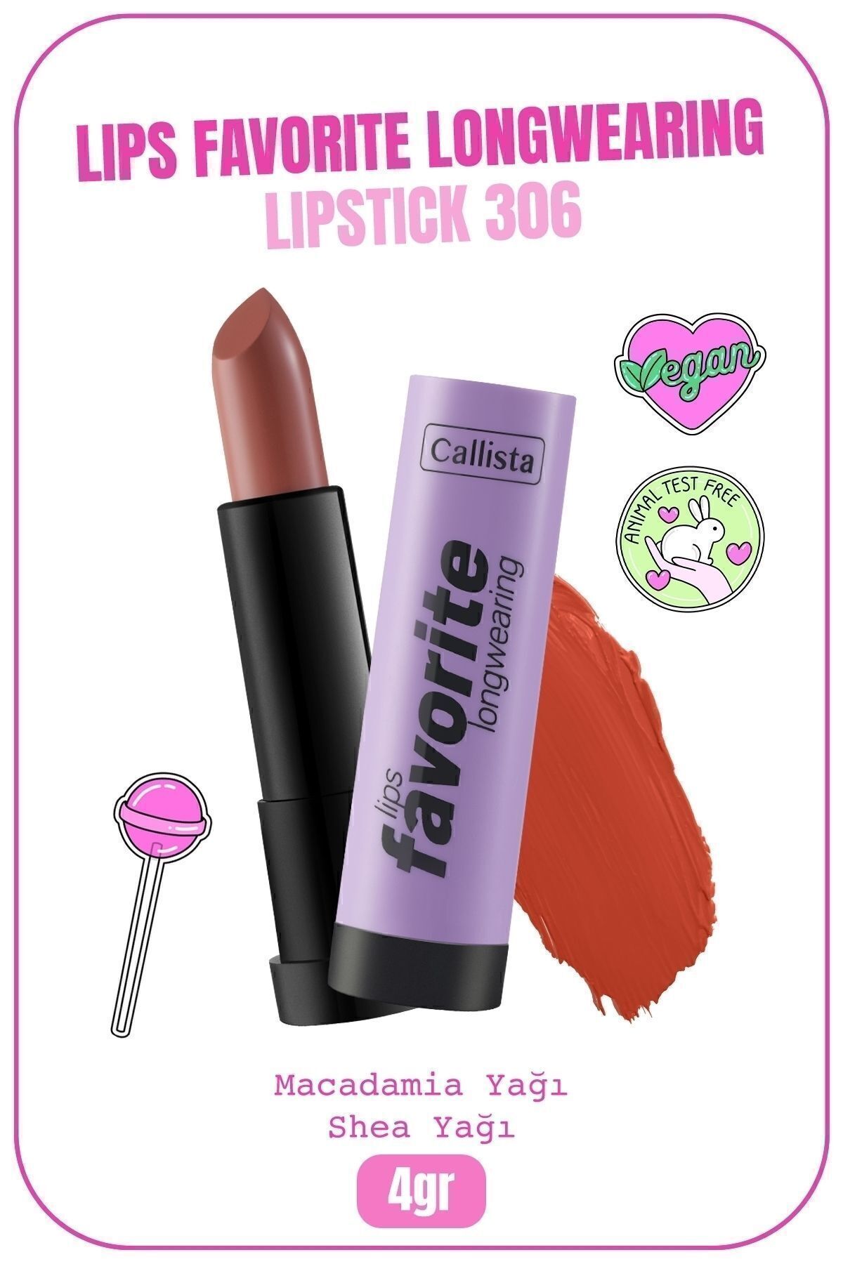 Callista Lips Favorite Longwearing Lipstick Ruj 306 Here Kitty Kitty ...