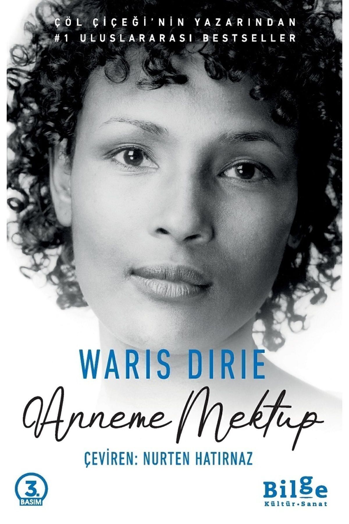 Bilge Kültür Sanat Anneme Mektup-waris Dirie - Fiyatı, Yorumları