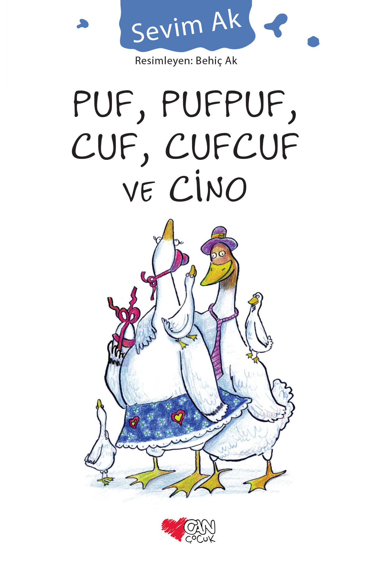 Can Çocuk Yayınları Puf, Pufpuf, Cuf, Cufcuf ve Cino - Fiyatı, Yorumları