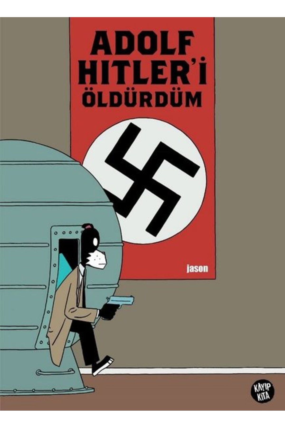 Genel Markalar Adolf Hitler’i Öldürdüm (Ciltli) kitabı güncel Jason ...