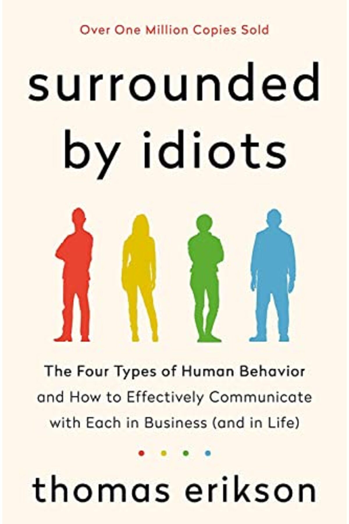 Macmillan Distribution Surrounded By Idiots The Four Types Of Human ...