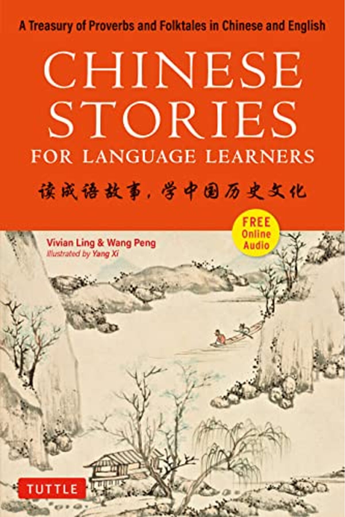Tuttle Publishing Chinese Stories for Language Learners: A Treasury of ...